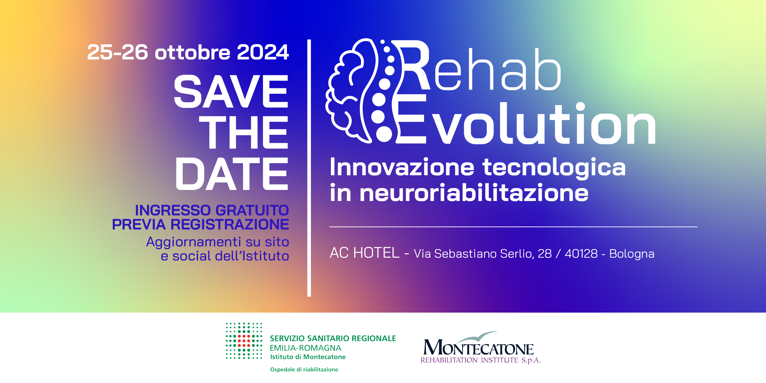 «RehabEvolution», in ottobre a Bologna (25 e 26) il nostro convegno su ...